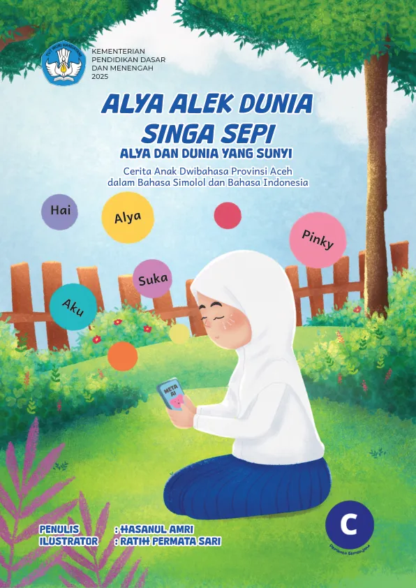 Alya Alek Dunia Singa Sepi - Balai Bahasa Provinsi Aceh